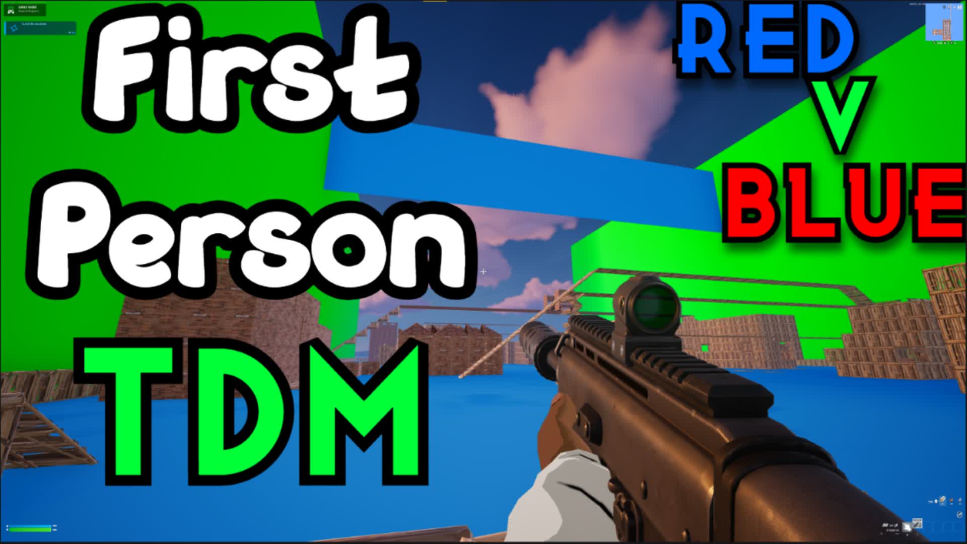 FIRSTPERSON RED VS BLUE(TEAM DEATHMATH) 9453-8824-2806 by n.dev - フォートナイト