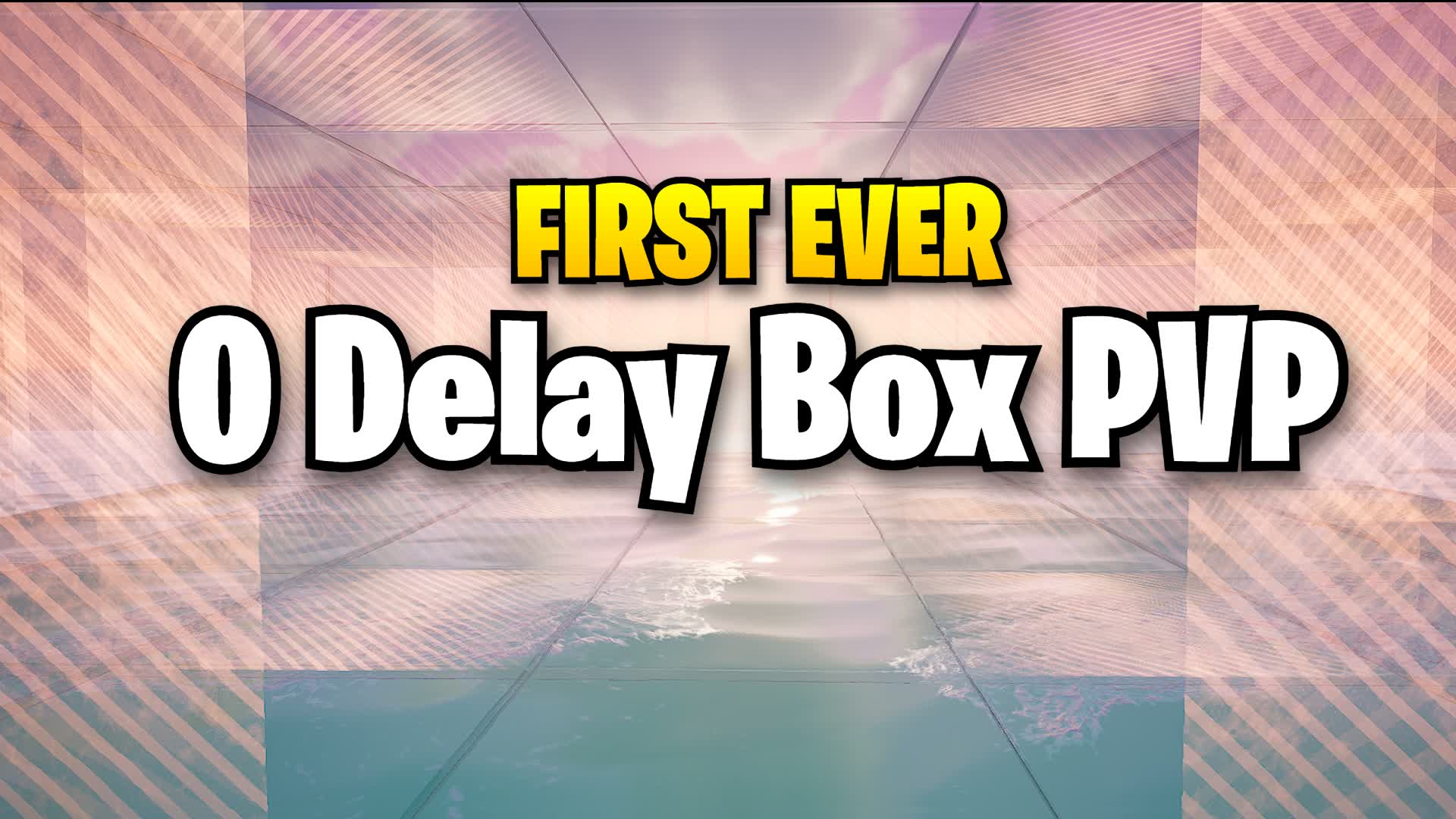 0 DELAY BOX PVP 5268-5864-4989 by aquaggs - Fortnite Creative Map Code ...
