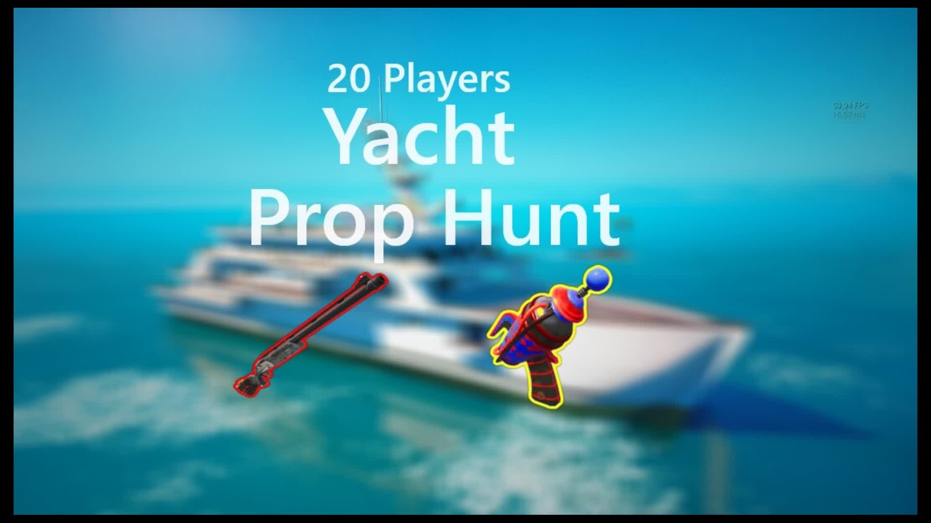 Yacht Prop Hunt🛳️ 1965 2831 5180 By Eggmann Fortnite Creative Map Code Fortnitegg