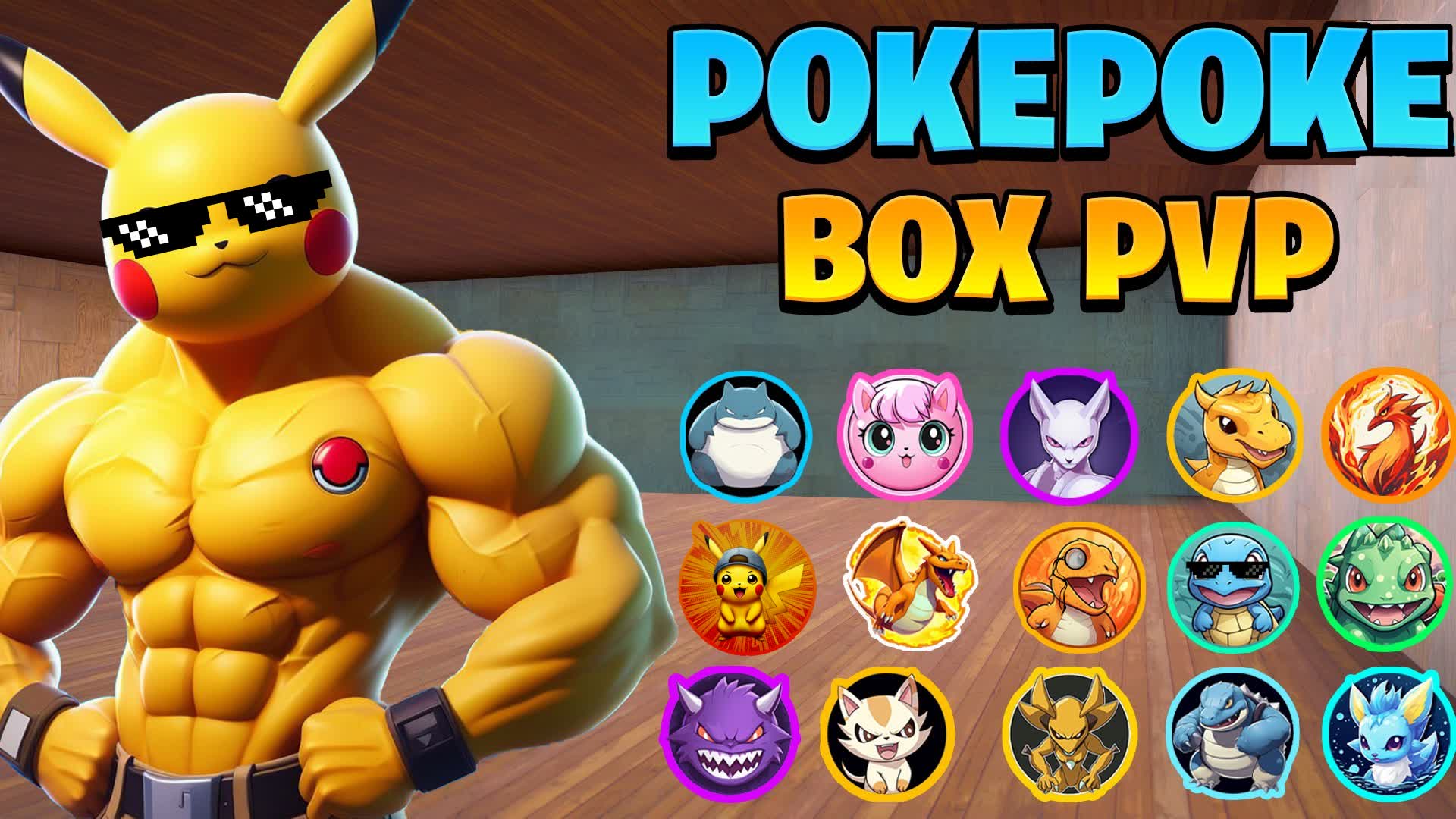 👹POKEMON BOX PVP📦 - @chirosei - 1146-5426-5539 | Fortnite Zone