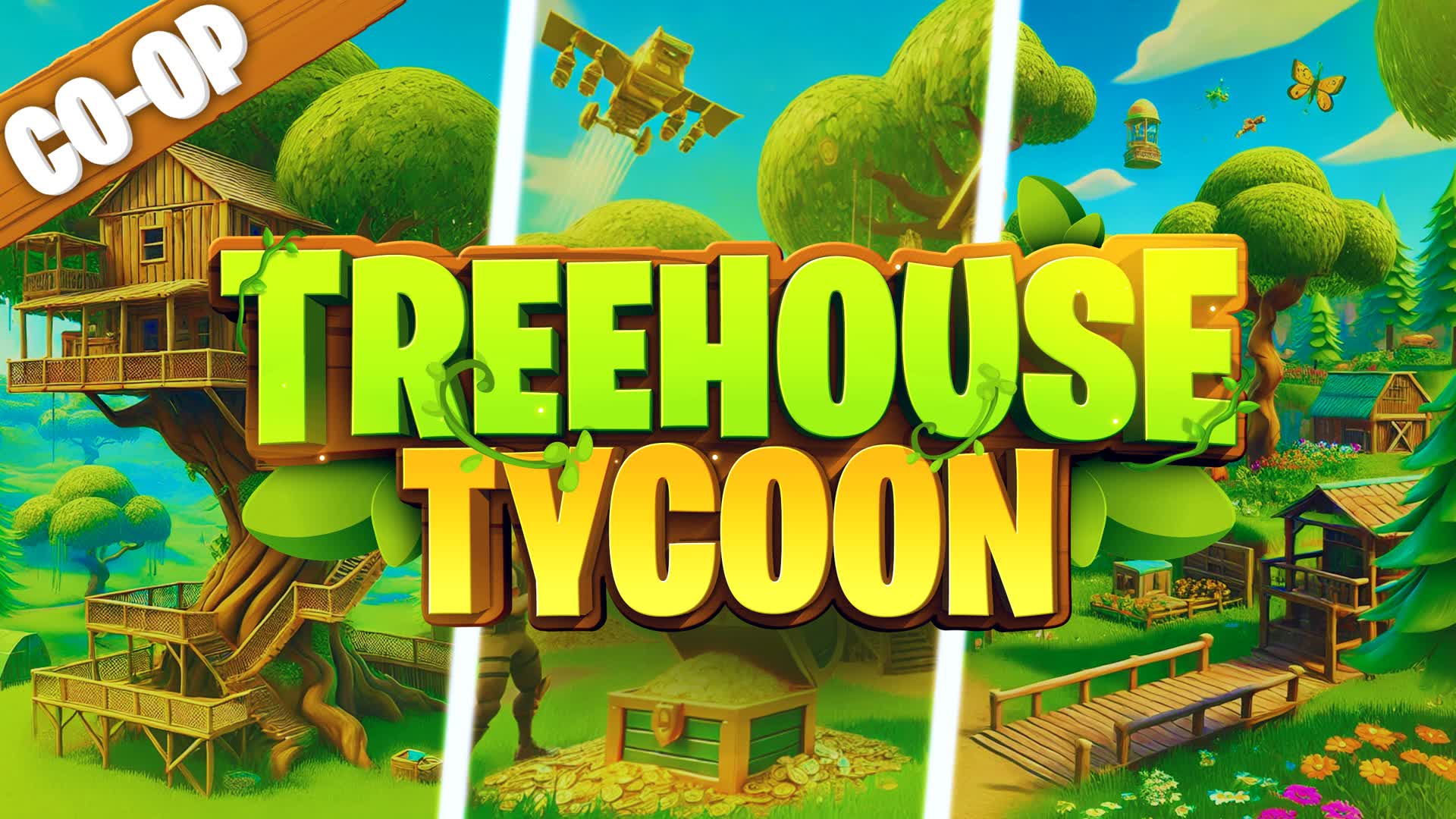 🌳 TREEHOUSE TYCOON [CO-OP] 8796-9825-4632 by rble - Fortnite Creative Map Code - Fortnite.GG