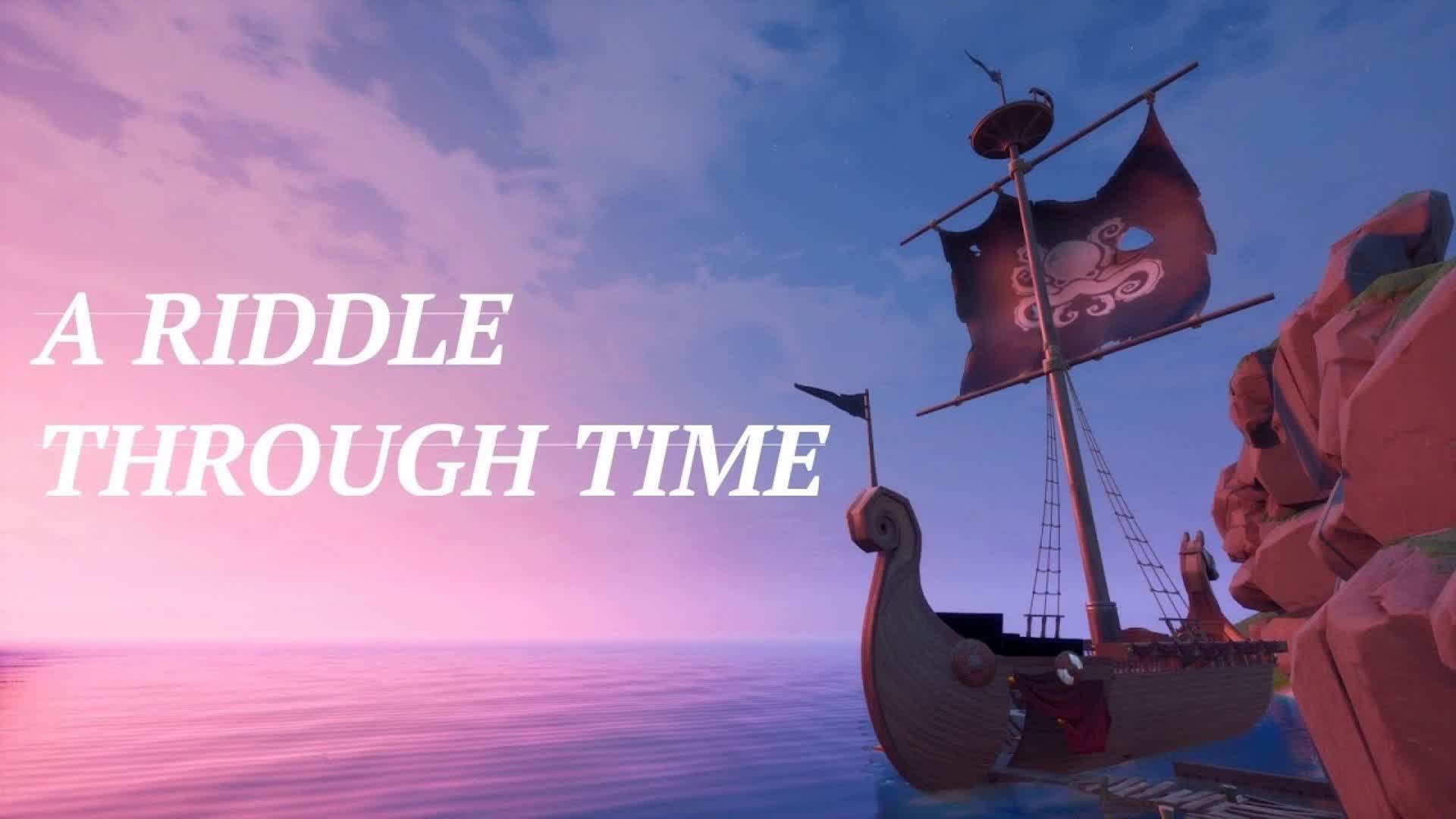 A RIDDLE THROUGH TIME 8342-5873-9041 by mixer-onsidedaff - Fortnite ...