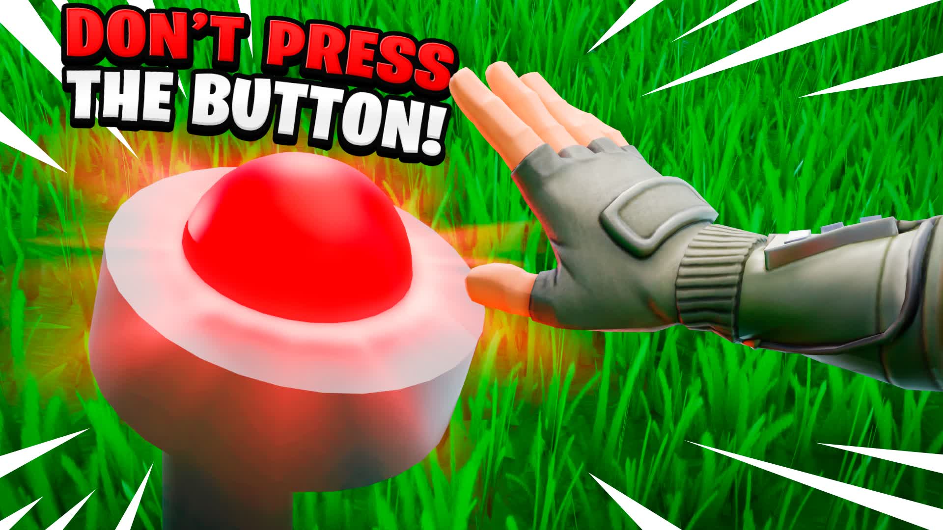 Don't Press The Button!😡 3192-0059-3214 by tsla - Fortnite Creative Map ...