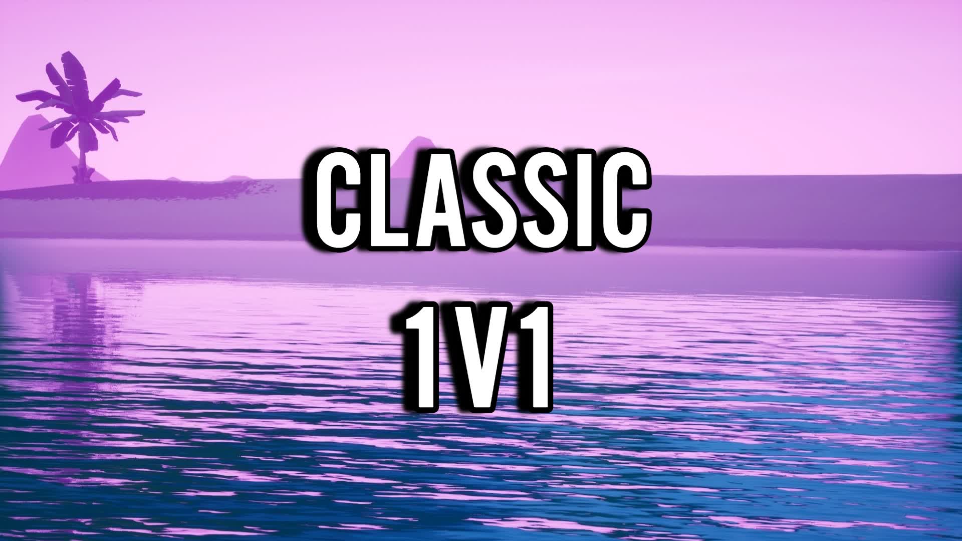 CLASSIC 1V1 8110-9995-9669 by jaln - Fortnite Creative Map Code - Fortnite.GG