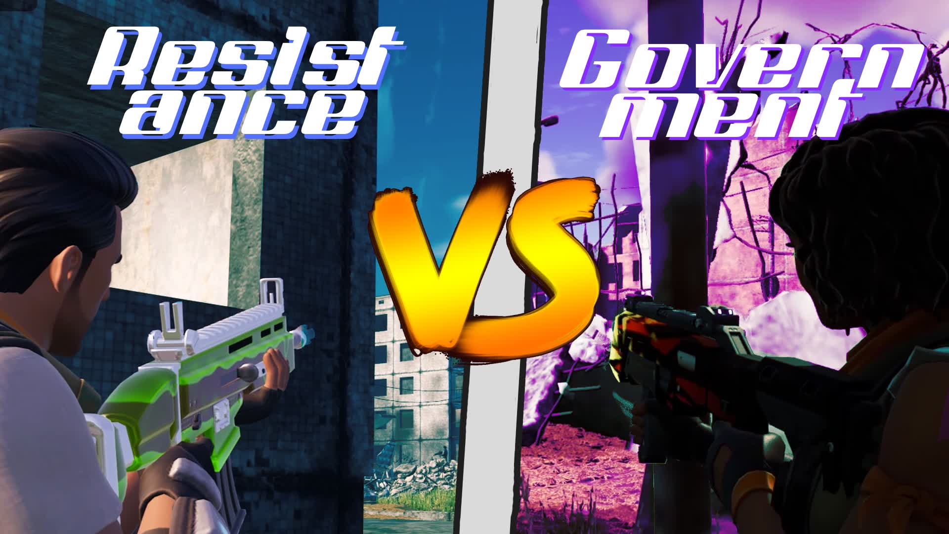 Resistance🔫 vs Government🔫 9323-0262-9858 by motohua - Fortnite ...