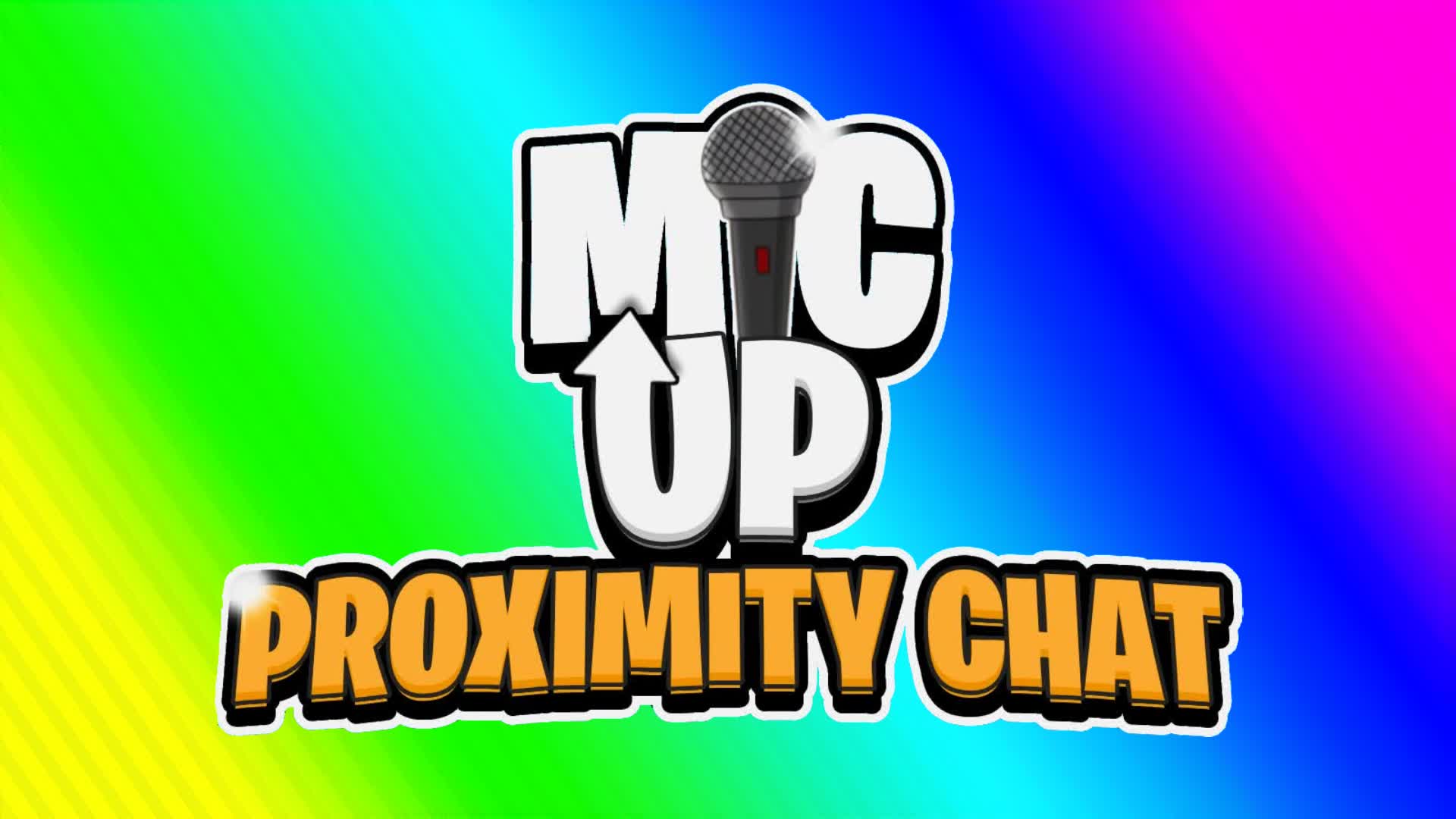 PROXIMITY CHAT 🔊 MIC UP 9024-3683-8241 من ابتكار qxdj - Fortnite