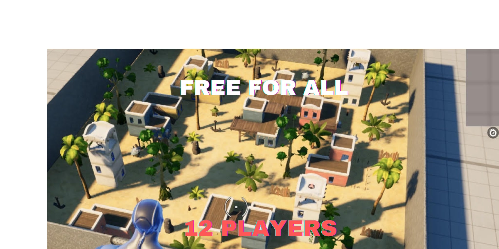 FREE FOR ALL 12 PLAYERS 7976-6820-3813 by tangoma - Fortnite Creative Map Code - Fortnite.GG