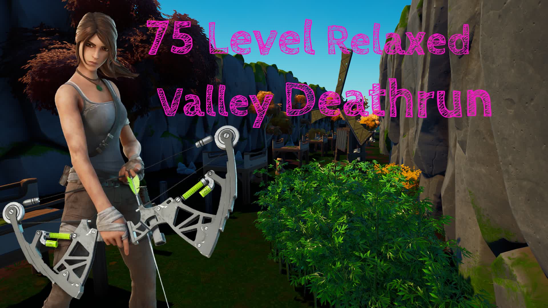 75 Level Relaxed Valley Deathrun 7666-4752-0163 by movietime - Fortnite Creative Map Code ...