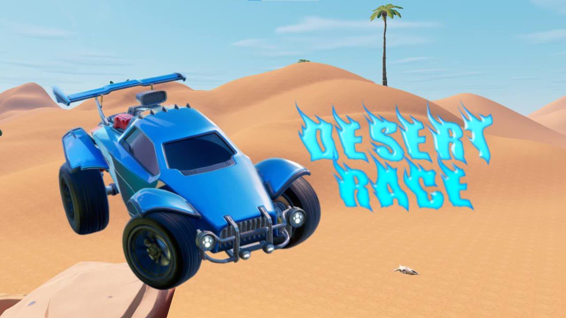 DESERT RACE 3306-1953-0702 by puffo - Fortnite Creative Map Code - Fortnite.GG