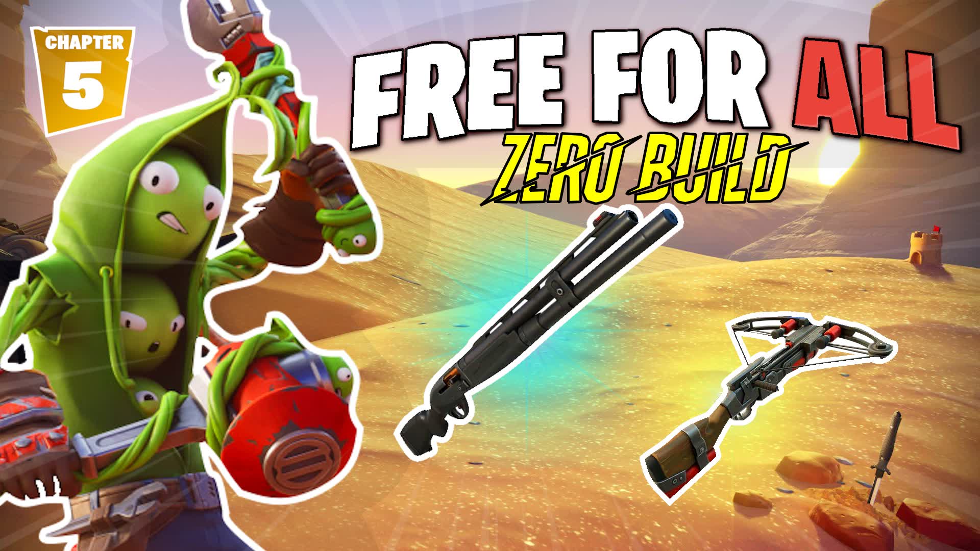 Free For All WEAPONS & MODS | Zero Build 4023-1464-3340 by angoo ...