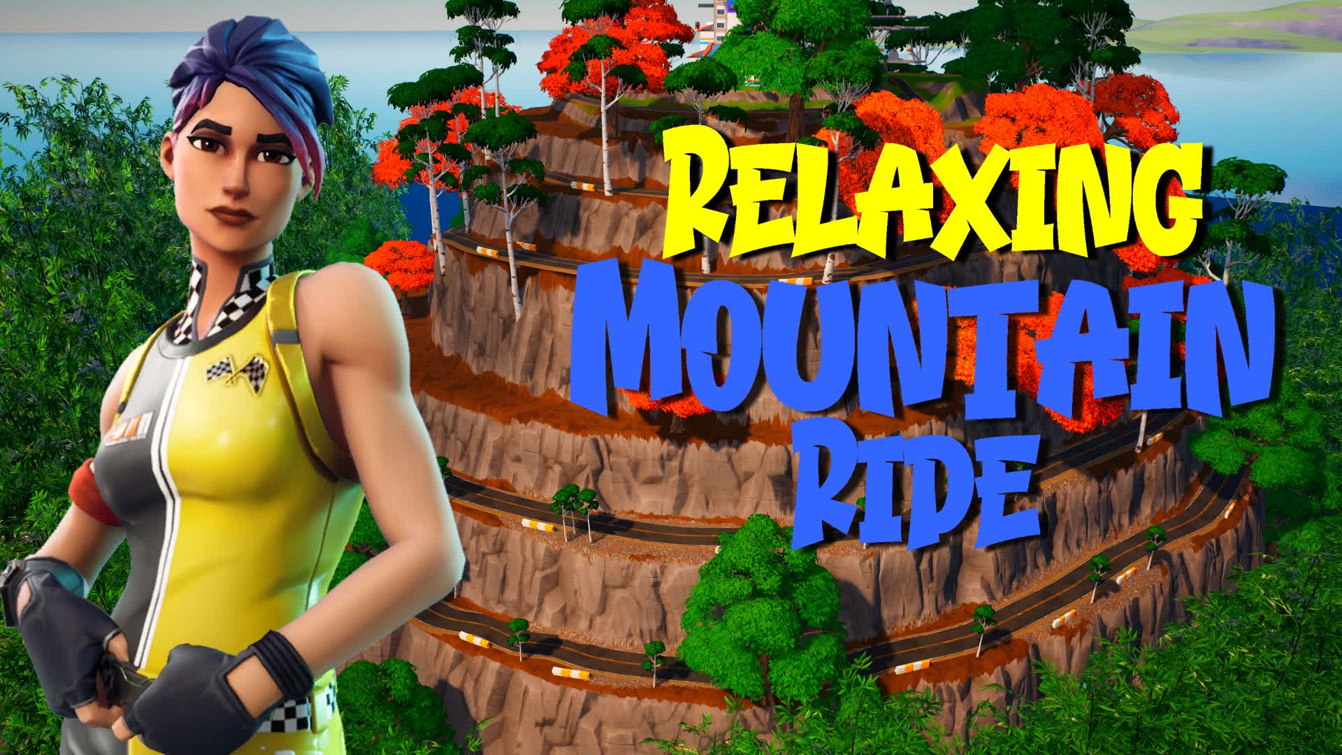 Relaxing Mountain Ride🚗 5497-5368-1757 by marablind - Fortnite Creative Map Code - Fortnite.GG