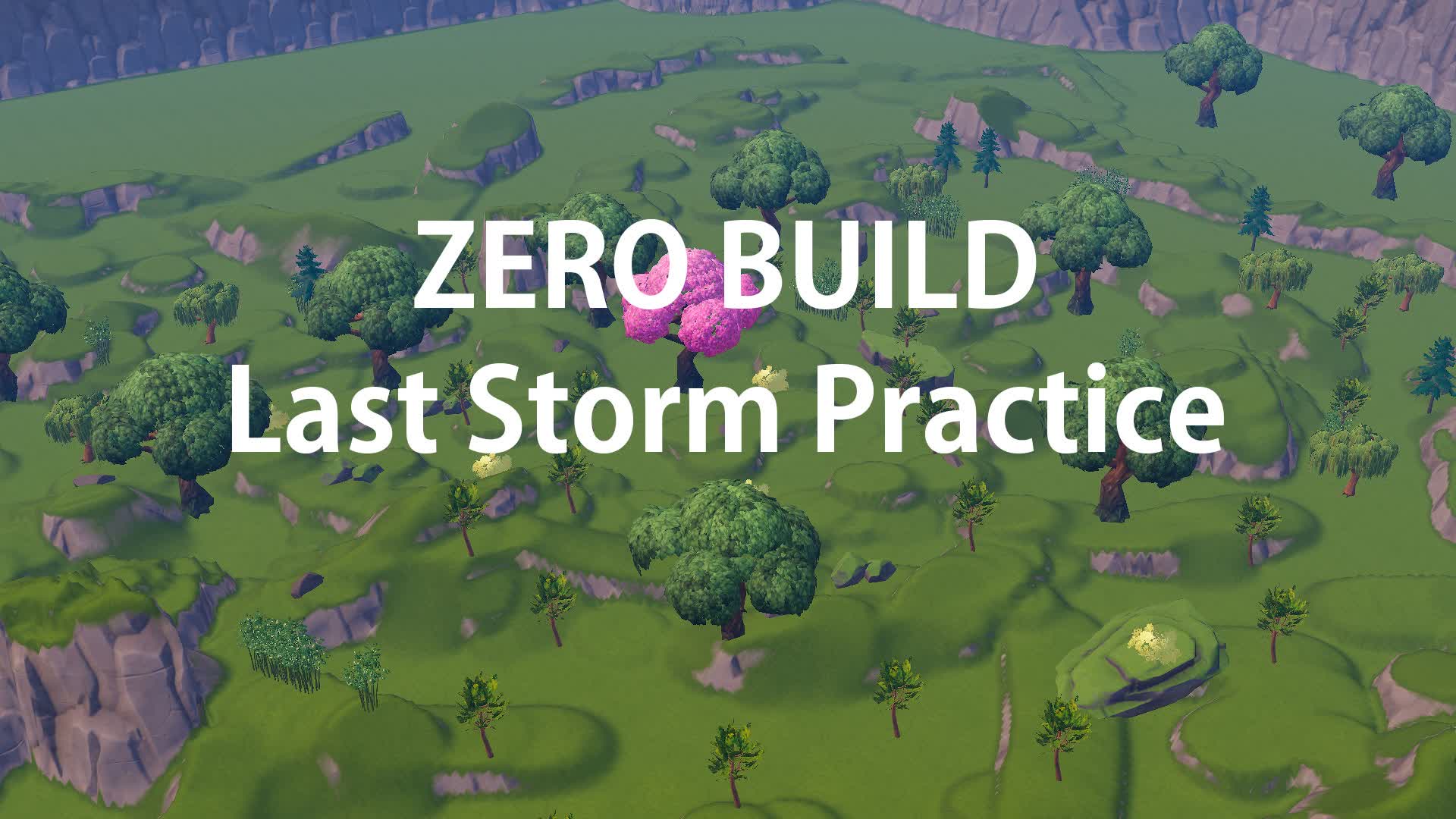 ZERO BUILD Last Storm Practice 3218-3426-0443 by kogin - Fortnite ...
