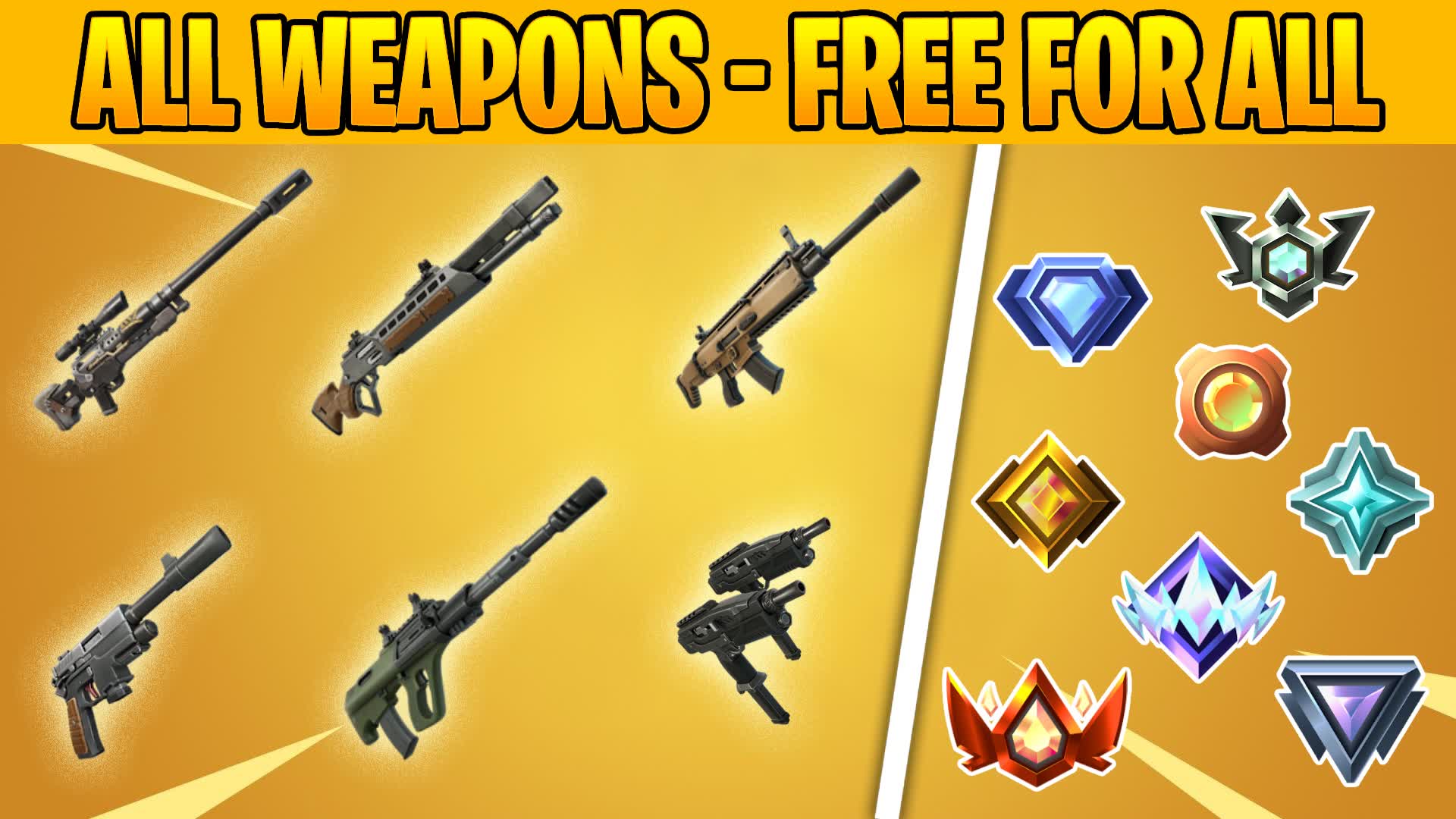 💎FFA - ALL WEAPONS💎 7376-5364-5799 by vetements - Fortnite Creative Map ...