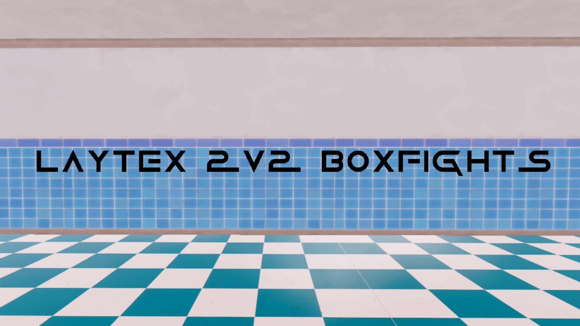 Laytex 2V2 BOXFIGHTS! 8187-9953-5699 by laydown - Fortnite Creative Map ...