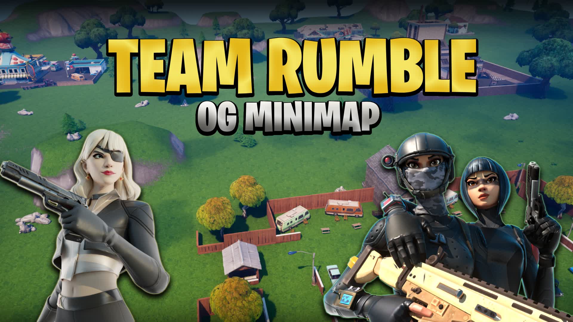 Team Rumble - OG Minimap - 9525-3521-1945 | Fortnite Zone