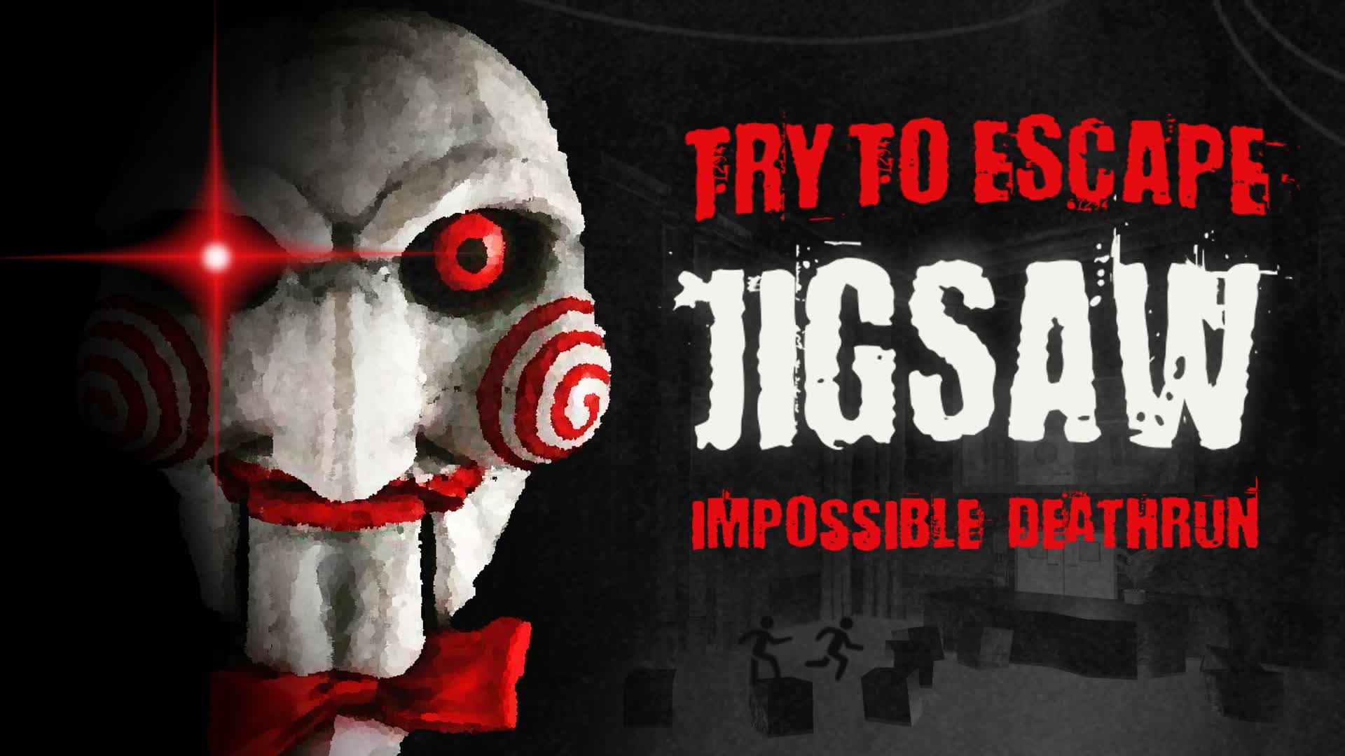 [HORROR] Escape Jigsaw Deathrun - 1872-3597-7214 | Fortnite Zone