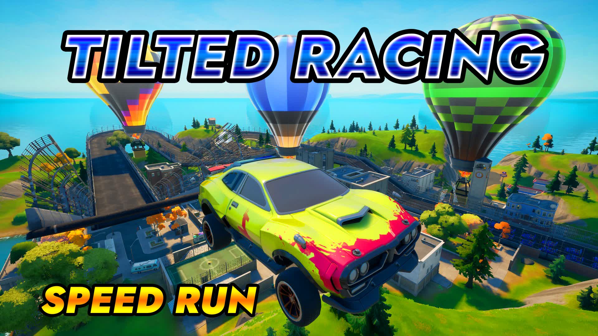 TILTED RACING 🏁 SPEED RUN 1018-5794-5825 by kacperskimsc - Fortnite ...