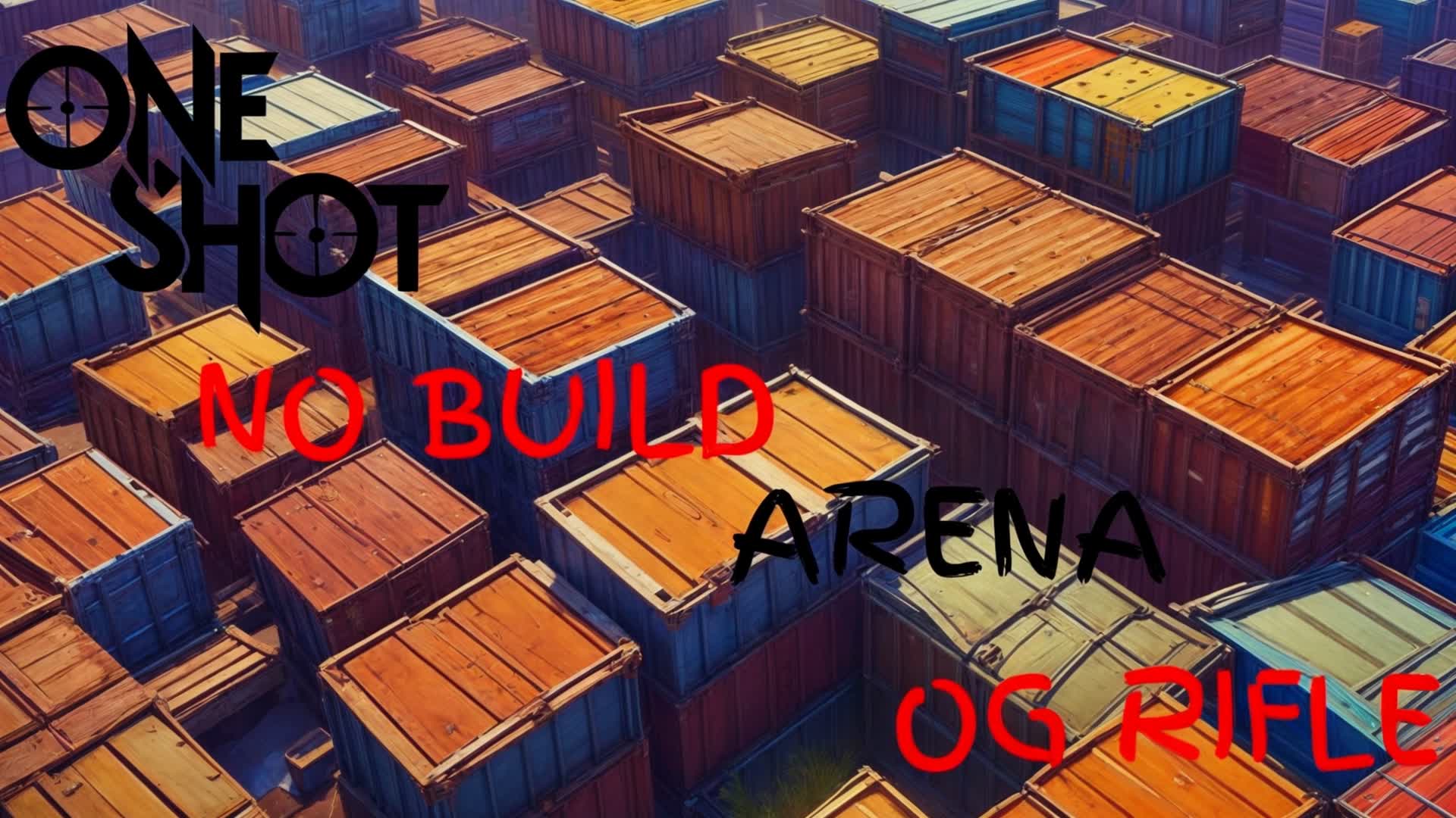 ONE SHOT NO BUILD ARENA OG RIFLE⭐⭐⭐ 4397-4699-9263 by tatasigma ...
