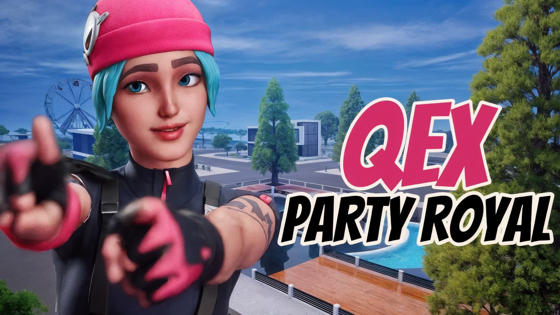 QEX PARTY ROYAL 2.1 0861-3100-2807 by qqex - Fortnite Creative Map Code - Fortnite.GG