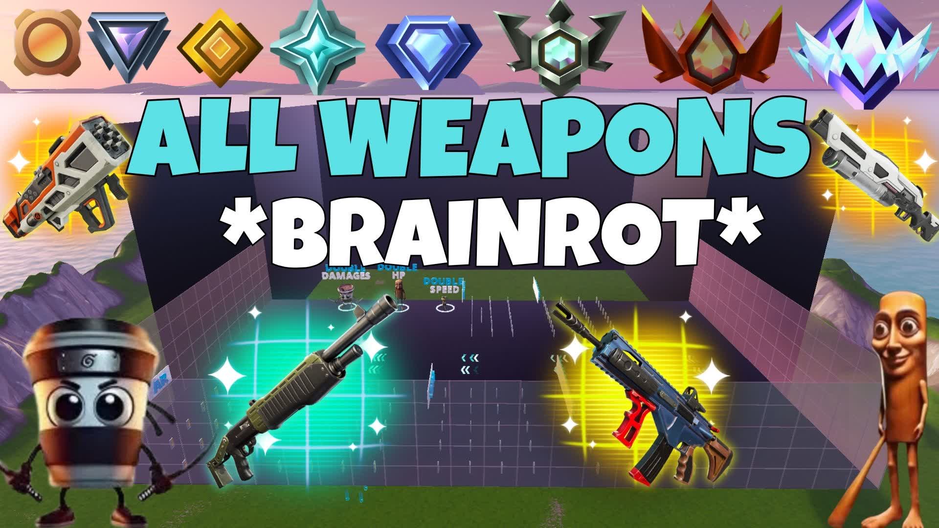 *Brainrot* All Weapons 3318-2239-3899 by lesnip - Fortnite Creative Map ...