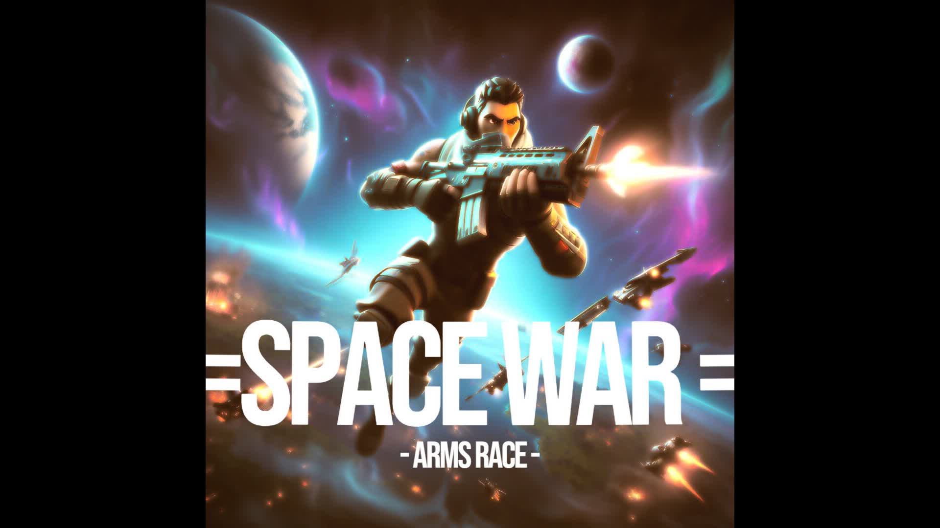🪐SpaceWar - Arms Race | FFA🪐 1403-4324-4810 by top-g-man - Fortnite ...