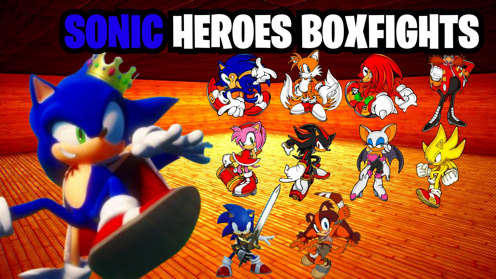 🦔SONIC HEROES BOXFIGHTS📦 3091-1132-8164 by politefoot - Fortnite ...