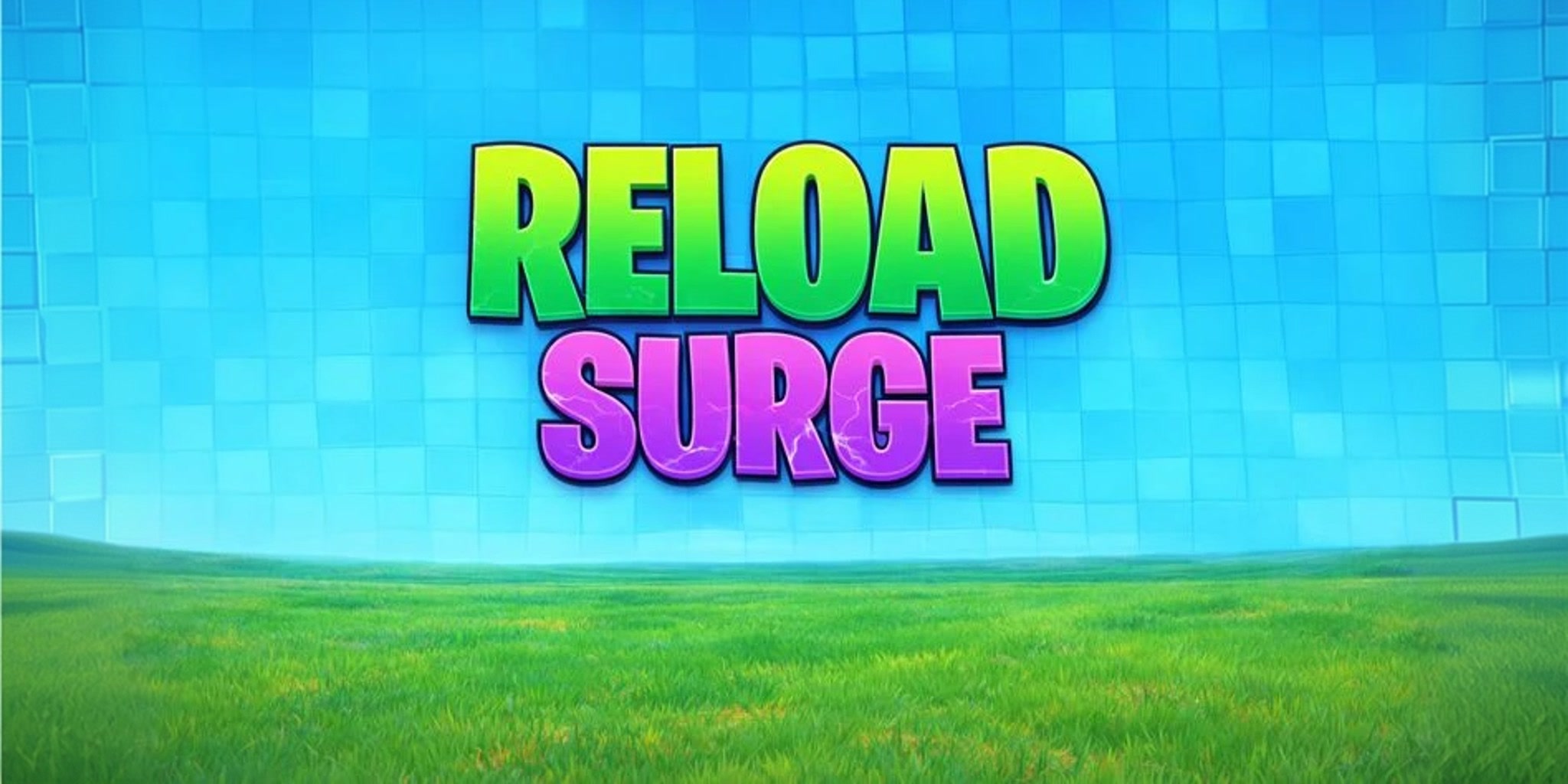 Reload [SURGE⚡] 9840-4055-1560 by eefoc - Fortnite Creative Map Code ...