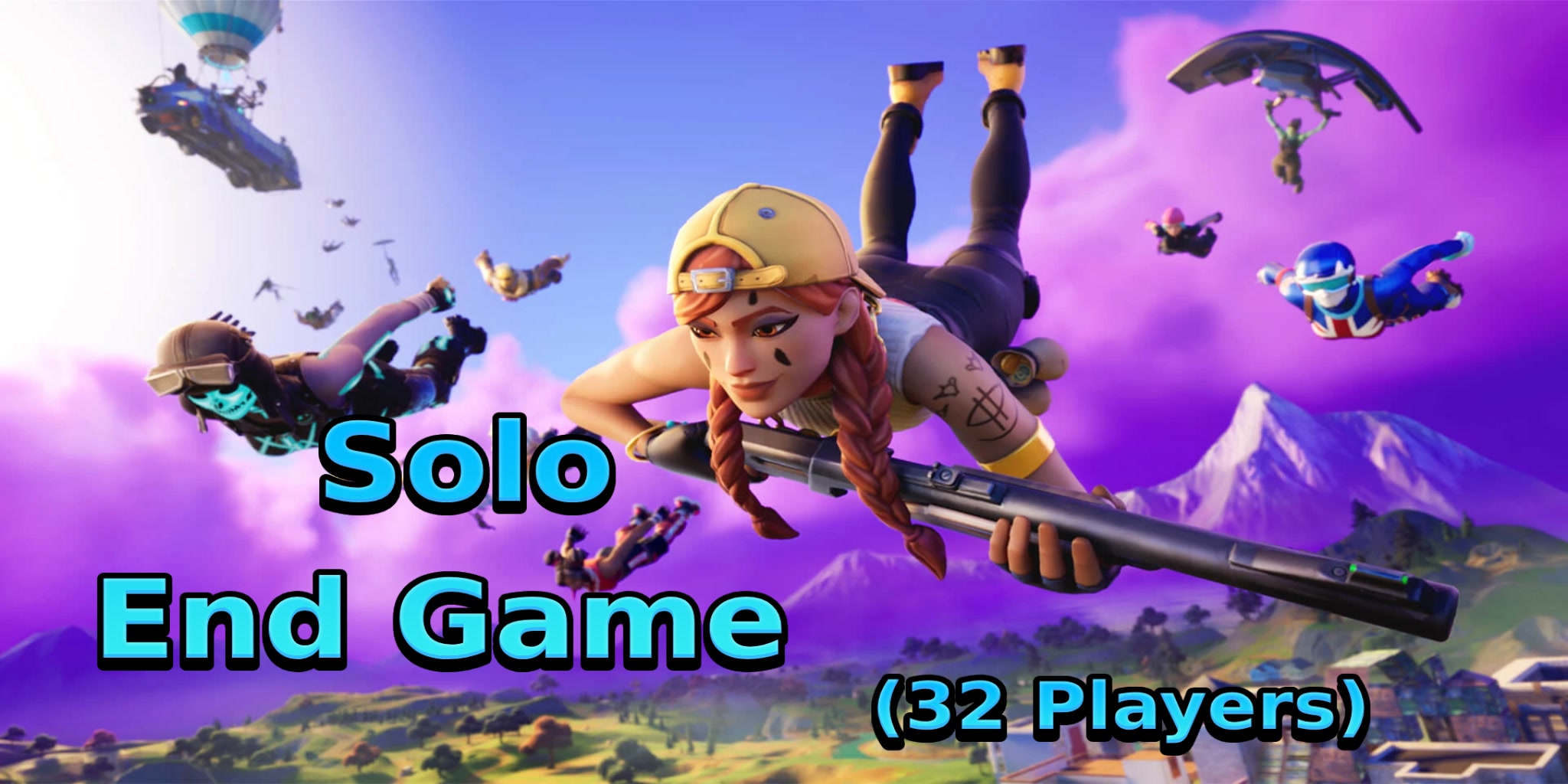 Solo - End Game (32 Player) 9490-2927-5419 by itsashton - Fortnite Creative Map Code - Fortnite.GG