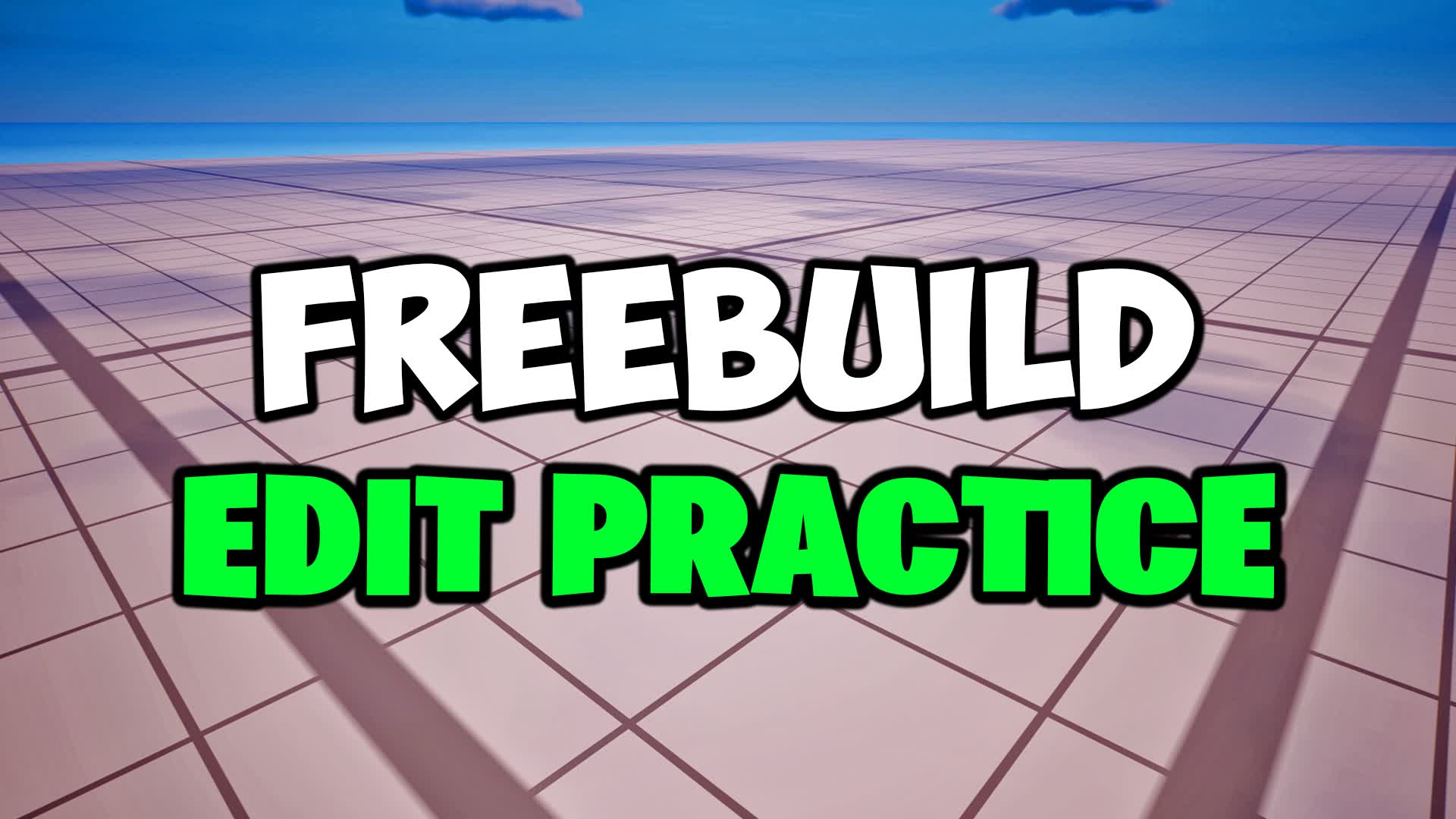 FREEBUILD MAP - PRO EDIT TRAINING 📝 1921-5611-4602 by korean - Fortnite