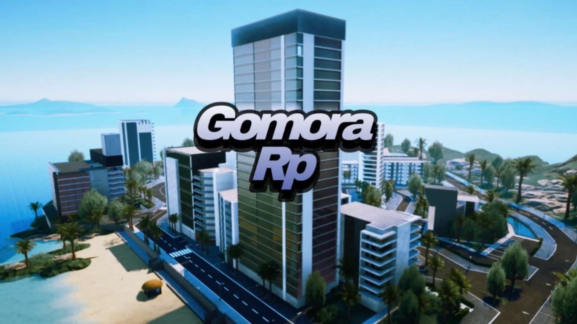 GOMORA RP 🌴 4891-5111-6317 by sfk77 - Fortnite Creative Map Code ...
