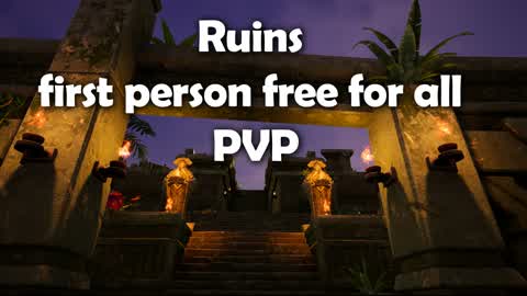 Ruins : first person free for all PVP 1798-7699-9062 by b4_champ ...