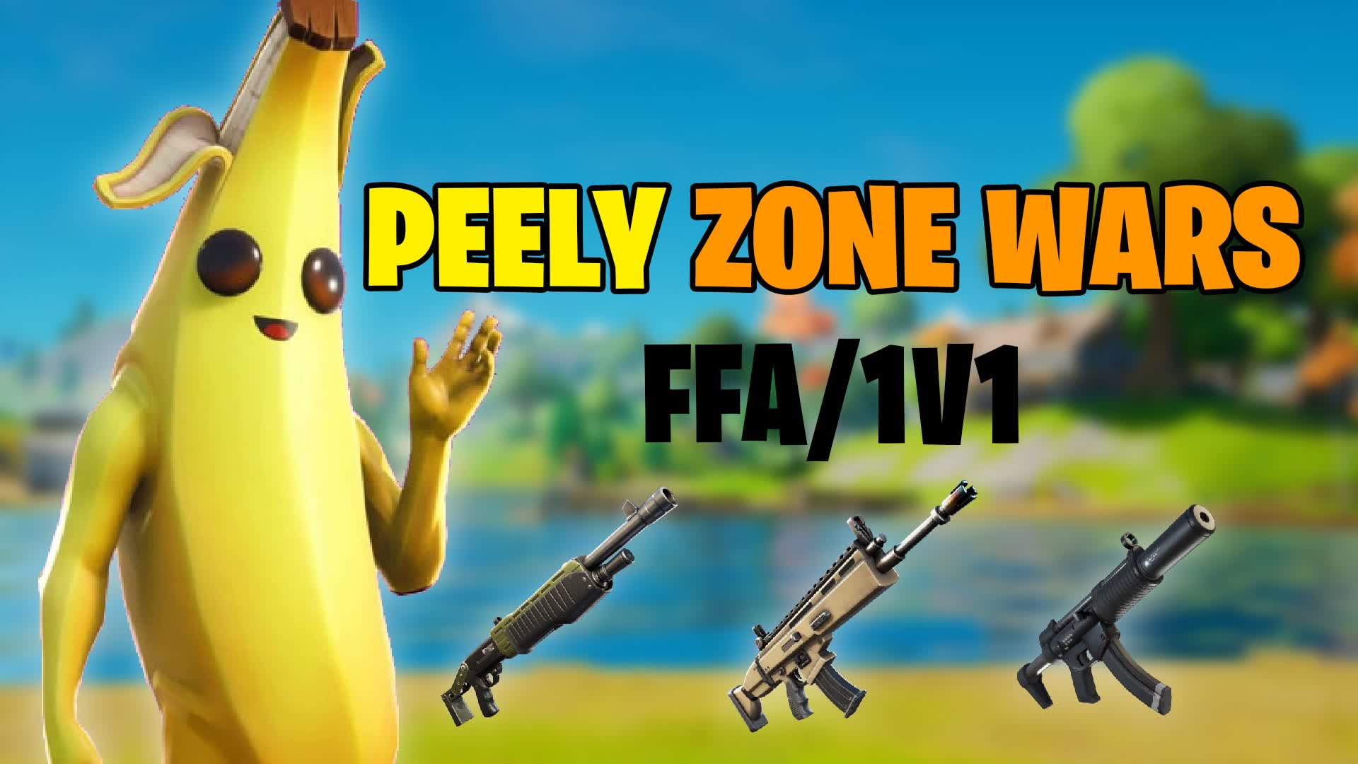 🍌PEELY ZONE WARS⚔️ENDLESS🏆 0178-2375-3394 by catplays - Fortnite ...