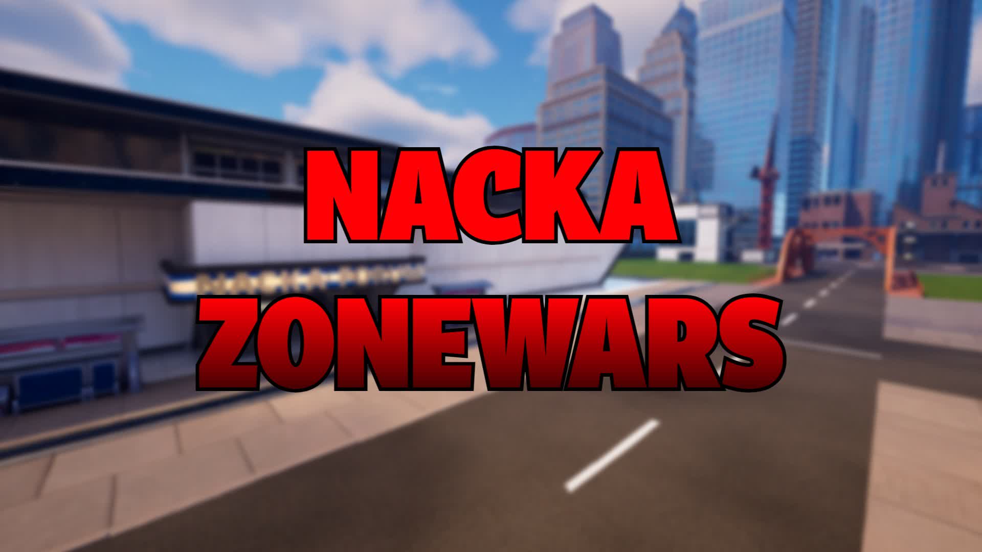 Nacka Zonewars 7890-3501-9829 by ragdollscreative - Fortnite Creative ...