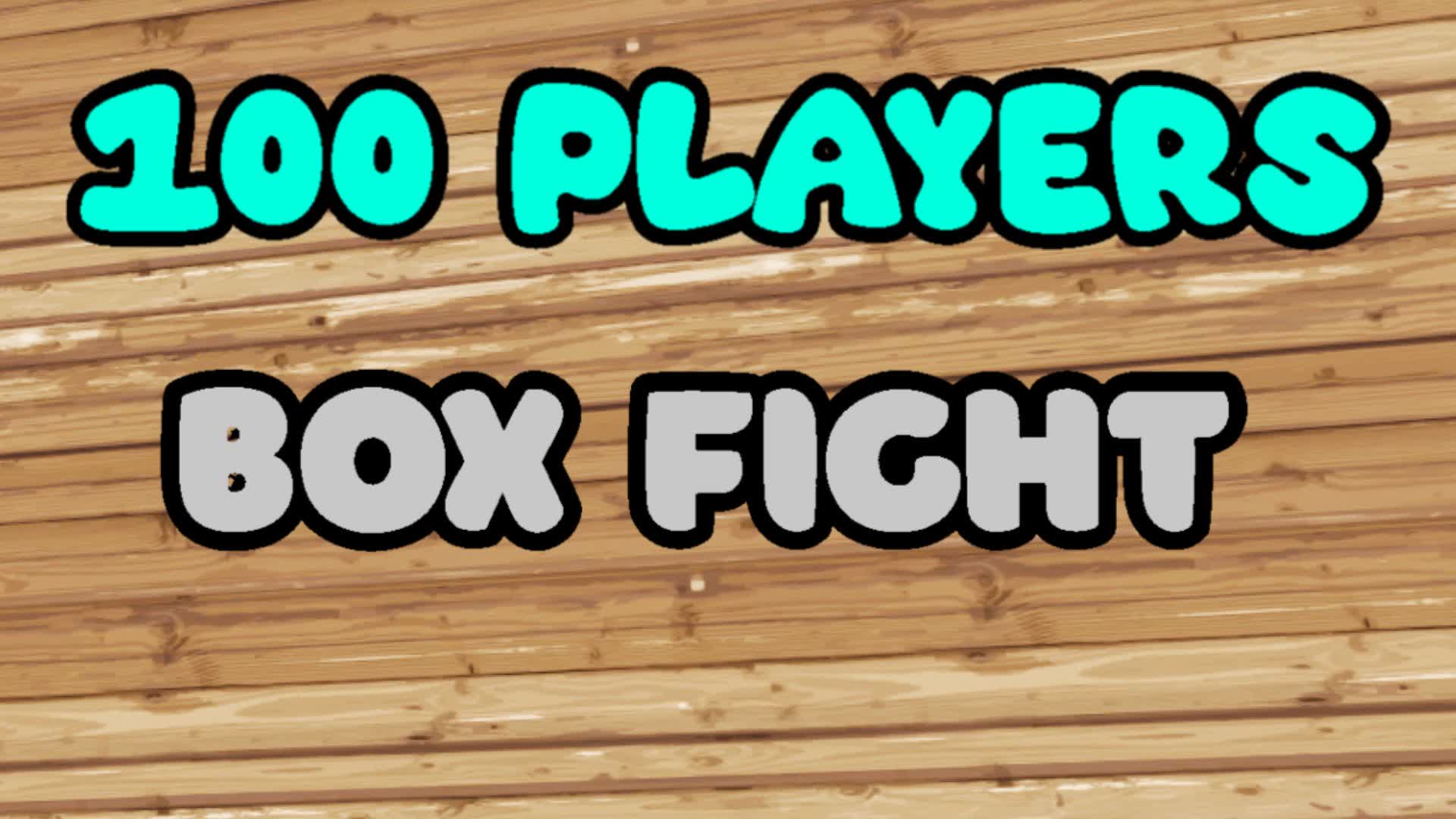 100 Players Box Fight 2854-5576-1826 by vivic - Fortnite Creative Map ...