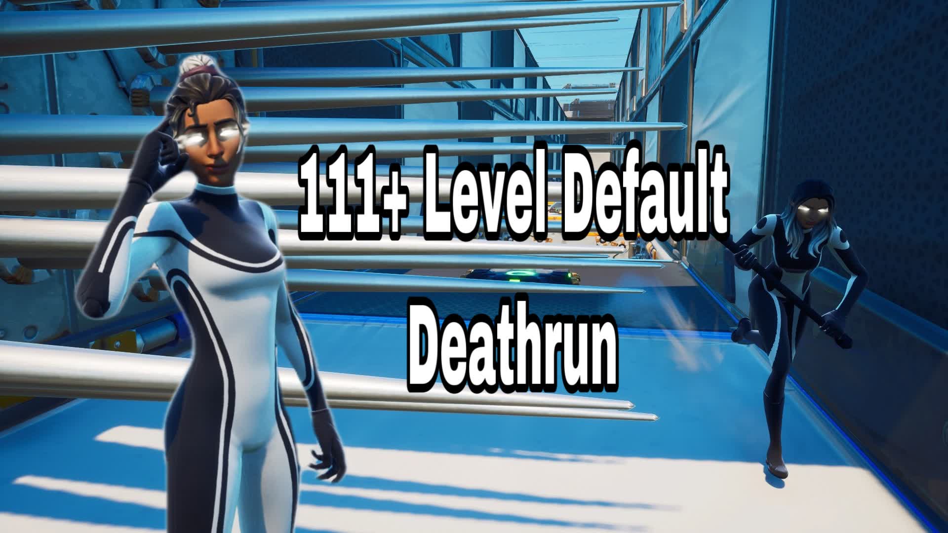 111+ Level Default Deathrun 0388-4167-3824 by brookeanoria - Fortnite Creative Map Code ...