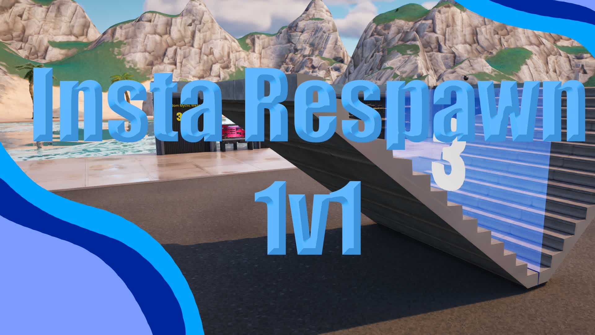 INSTA RESPAWN 1v1 New weapons 4340-8545-6897 by fortillagames - Fortnite Creative Map Code ...