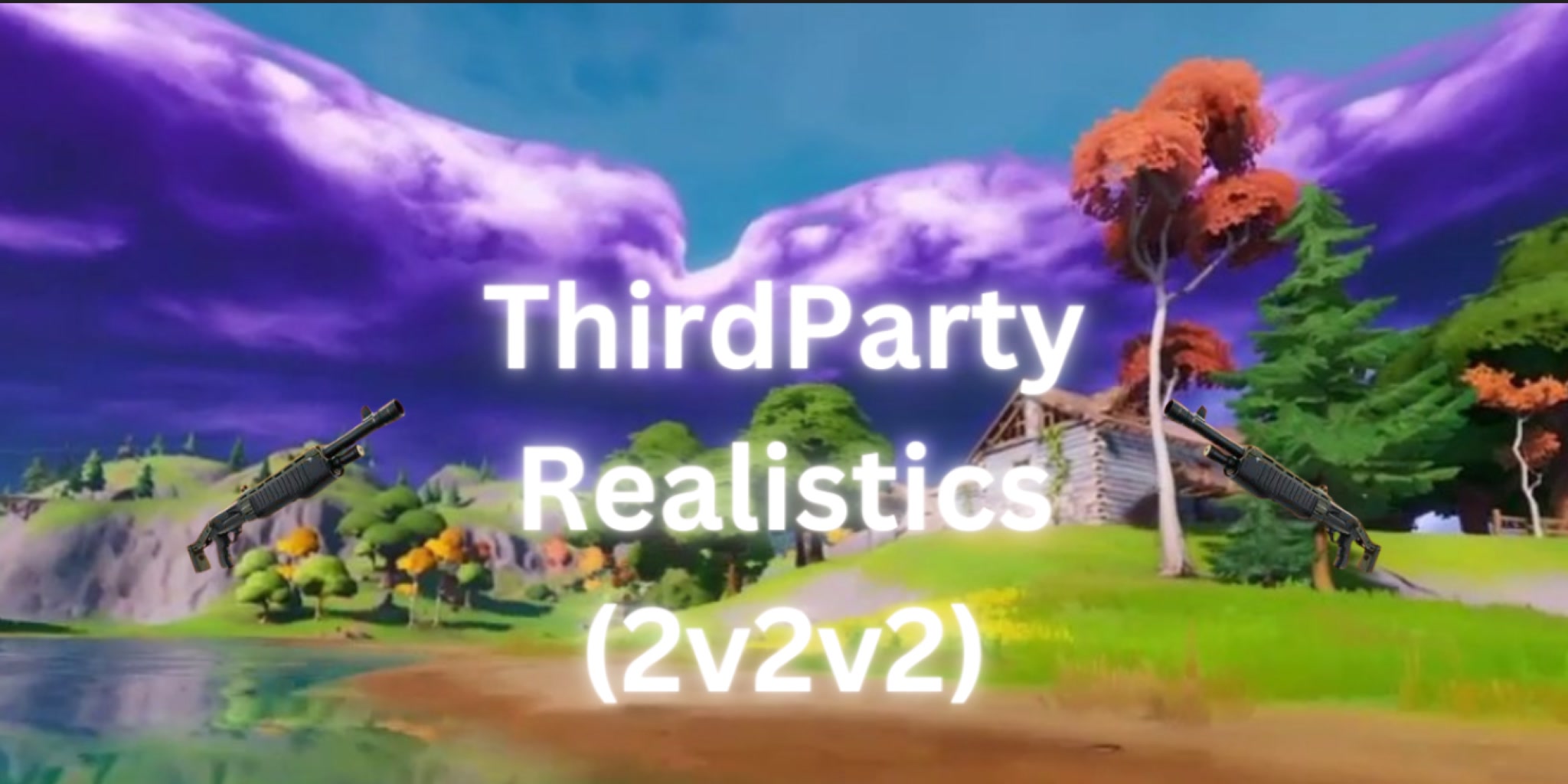 Third Party Realistic (2v2v2) 2368-7830-3842 by spexz1 - Fortnite ...