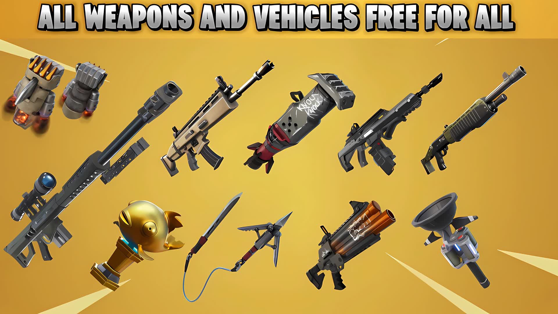 All Weapons- Free For All 4052-6081-5716 by dynamite4 - Fortnite ...