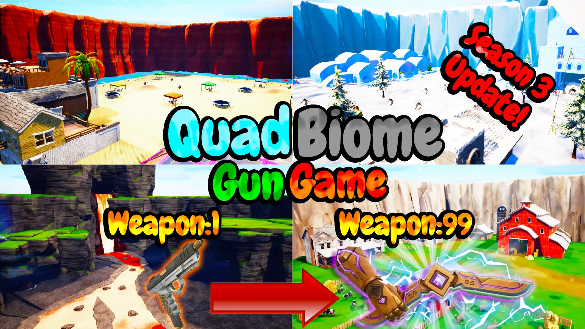 🏝☃️Quad-Biome🌋🌱GunGame-CH4 S3 Update 4370-9841-0276 by akmir7866 - Fortnite Creative Map Code ...
