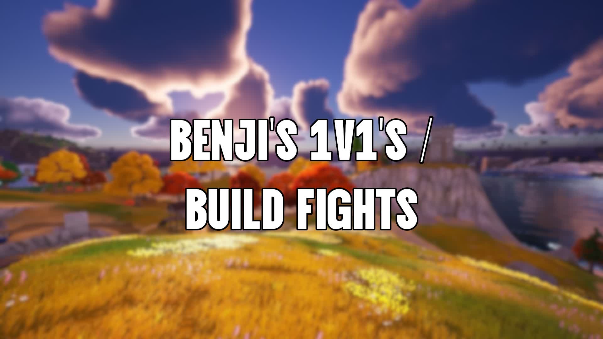Benji's 1v1's / Build Fights 5231-3600-1108 by nh-slothy - Fortnite Creative Map Code - Fortnite.GG