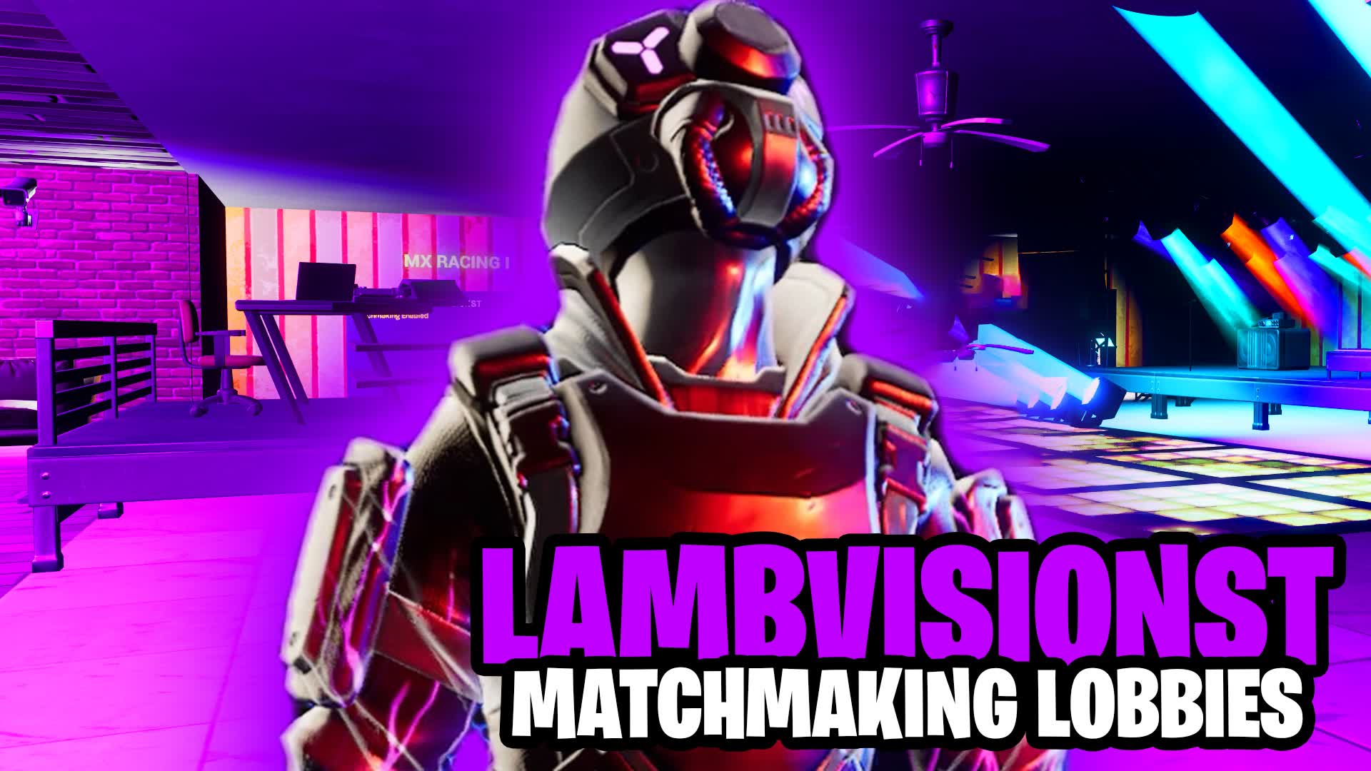 LAMBVISIONST MATCHMAKING LOBBIES 7498-6038-9717 by lambvisionst ...