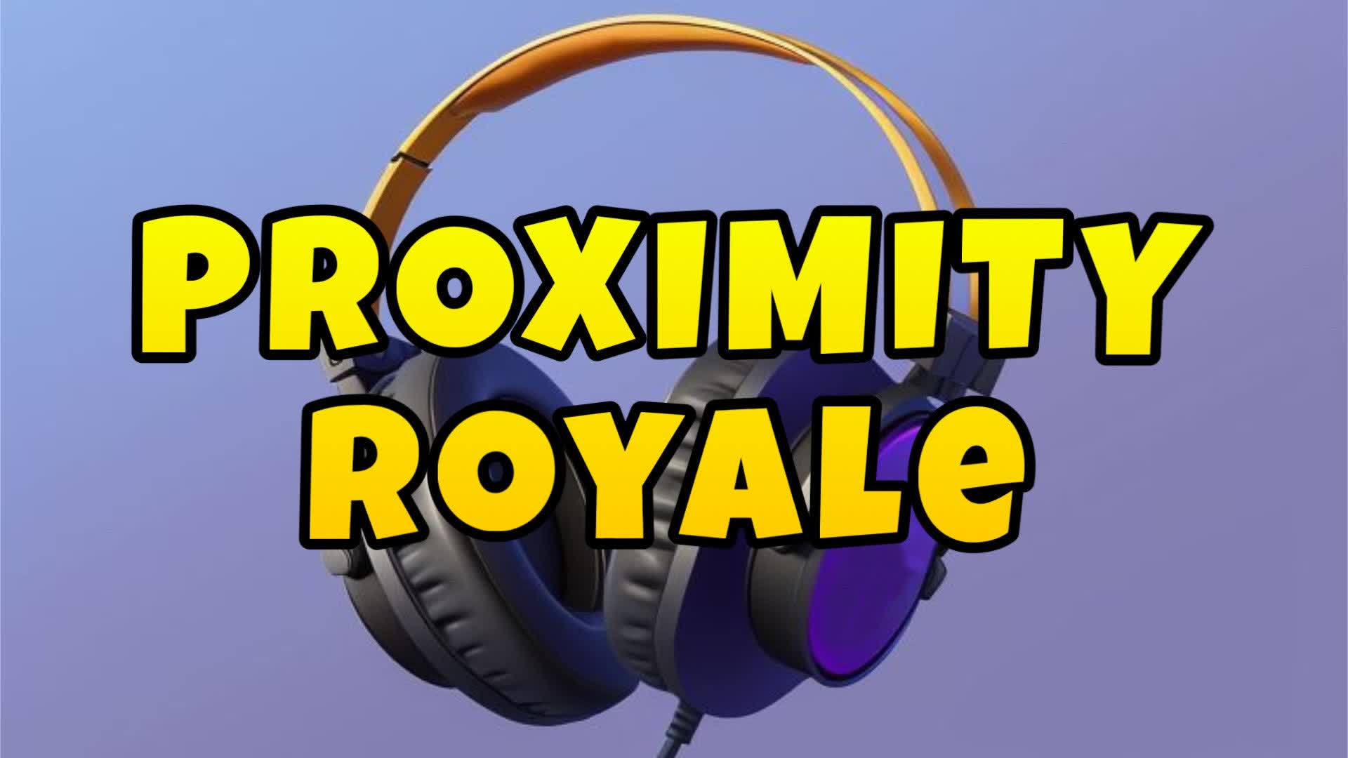 Proximity Royale 🔊 6336-9040-0856 by jusswave - Fortnite Creative Map ...