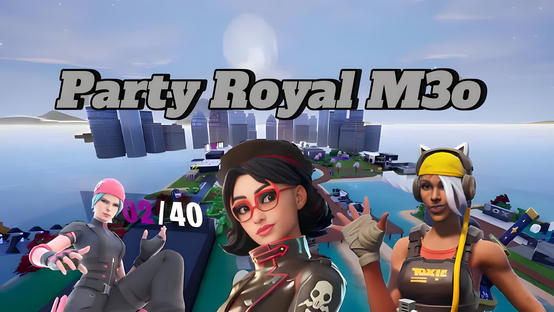 PARTY ROYAL M3o 9502-1356-1150 by m3o - Fortnite Creative Map Code ...