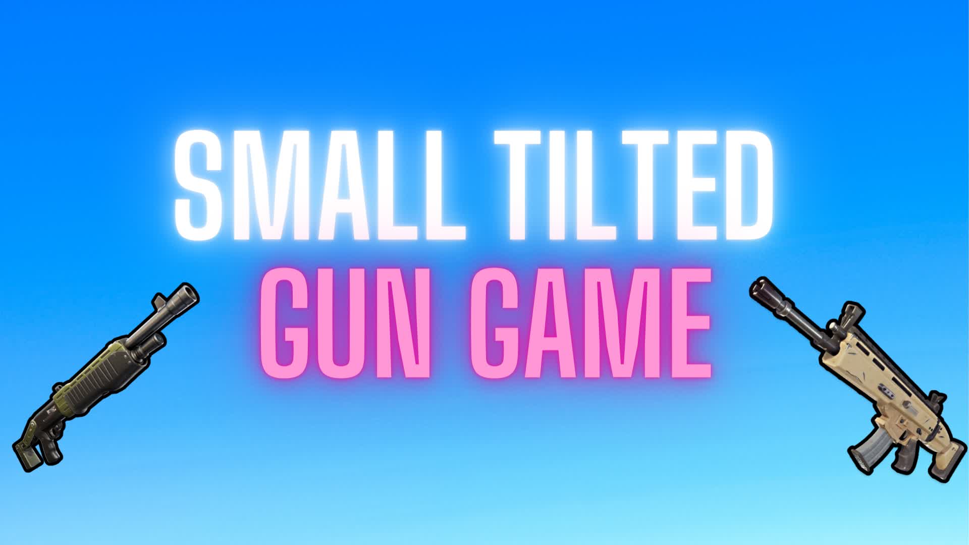 SMALL TILTED GUN GAME ⭐ 3415-2743-6336 by runierrr - Fortnite Creative ...
