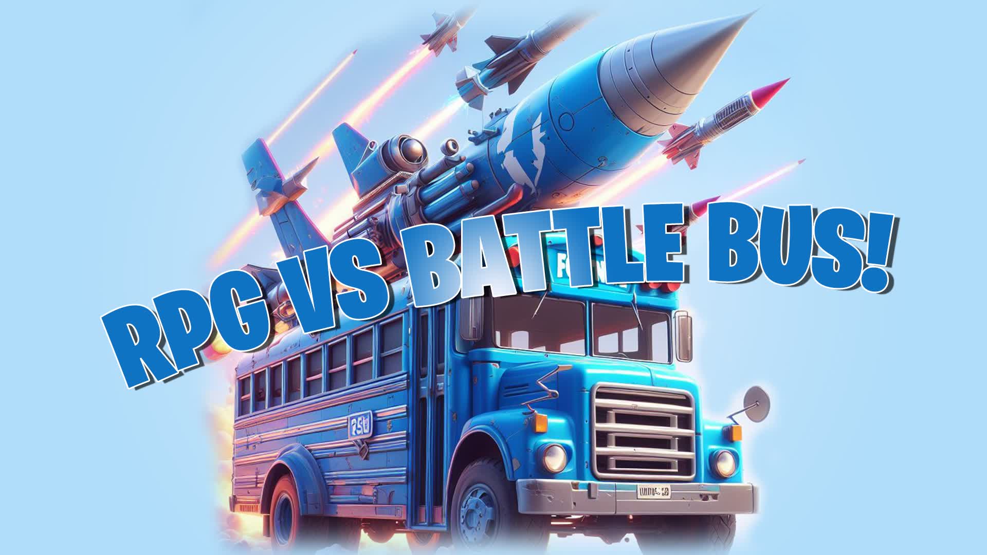 RPG VS BATTLE BUS! 💥🔥🚌 1600-8967-8515 by getschwifty - Fortnite ...