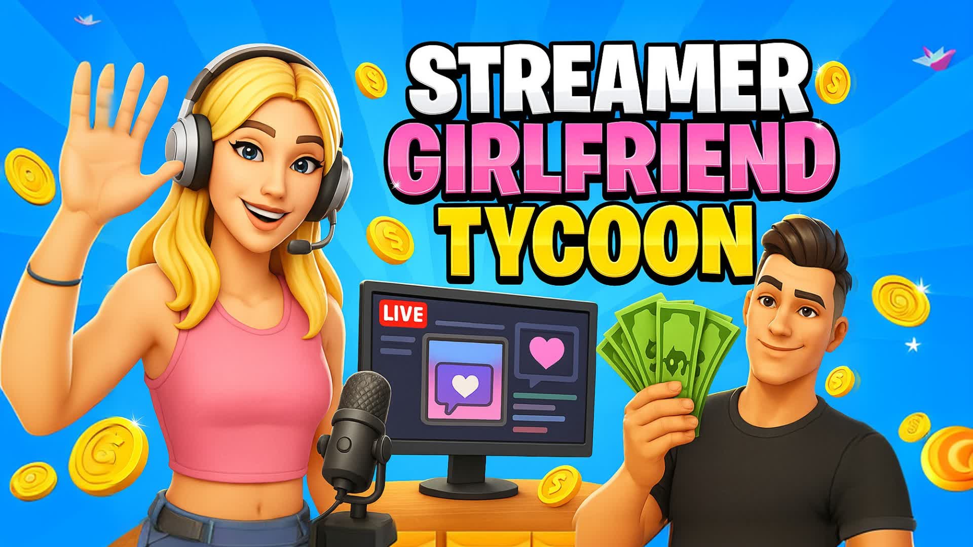 😍Streamer Girlfriend Tycoon 5107-3853-8905 by neophyte - Fortnite ...