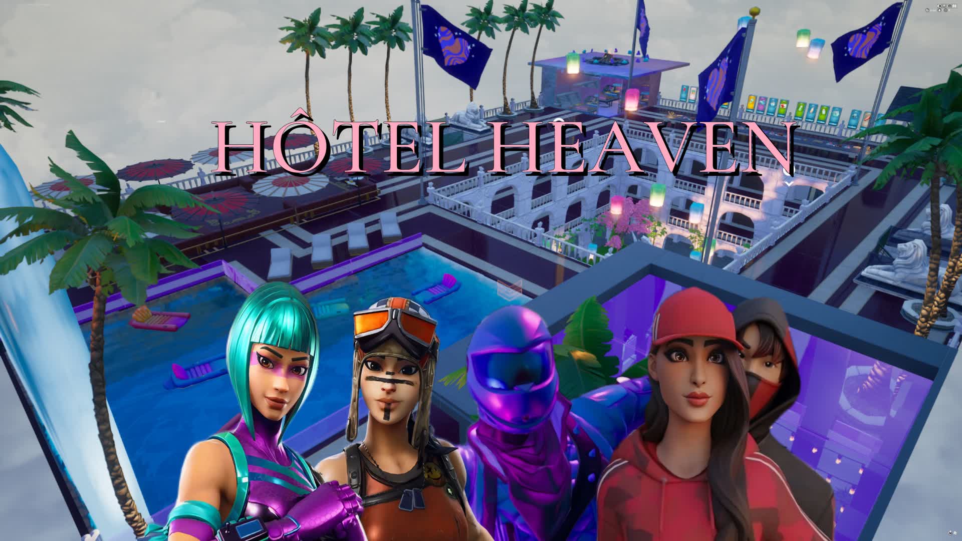 🎶 HÔTEL HEAVEN PARTY RP 🎶 9972-7845-3723 by mamie - Fortnite Creative ...