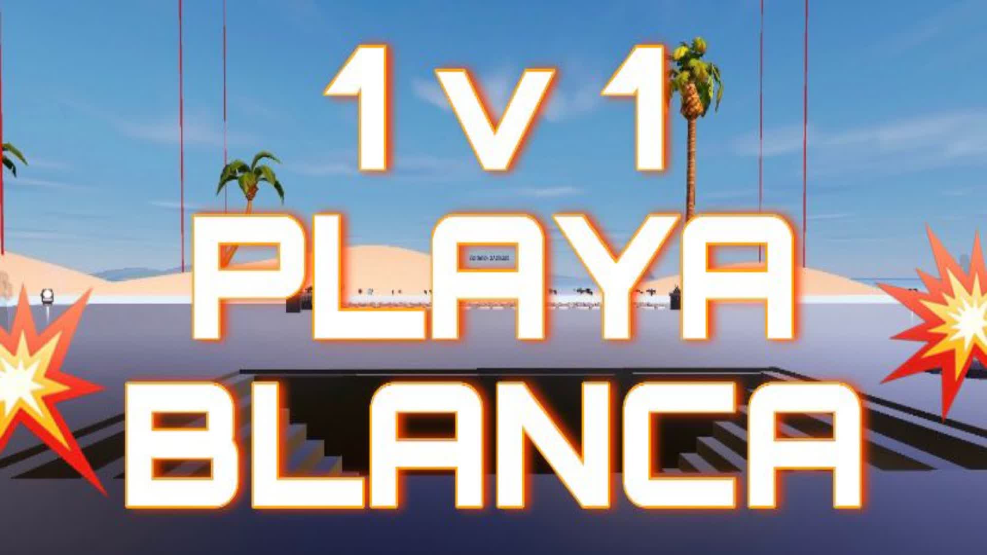 1v1 PLAYA BLANCA 8466-5621-5339 by dacs222 - Fortnite Creative Map Code ...