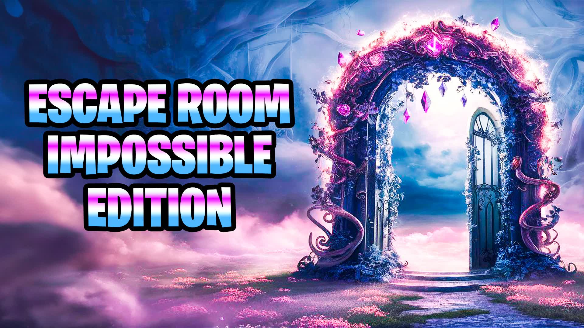 ESCAPE ROOM IMPOSSIBLE EDITION 6285-5313-9907 by killjoyfn - Fortnite ...