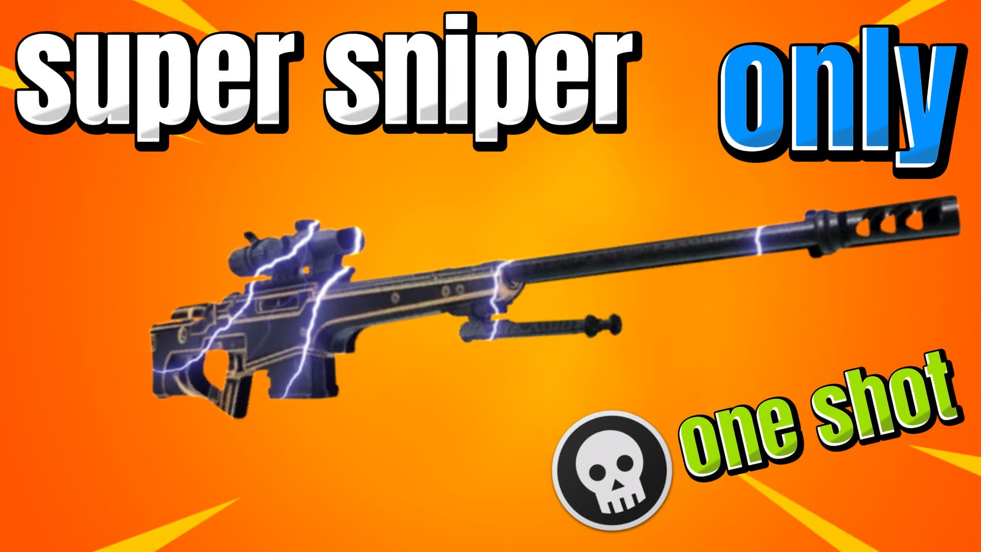 SUPER SNIPER ONLY ONE SHOT 5681-0676-6883 by b0bbyszn - Fortnite ...
